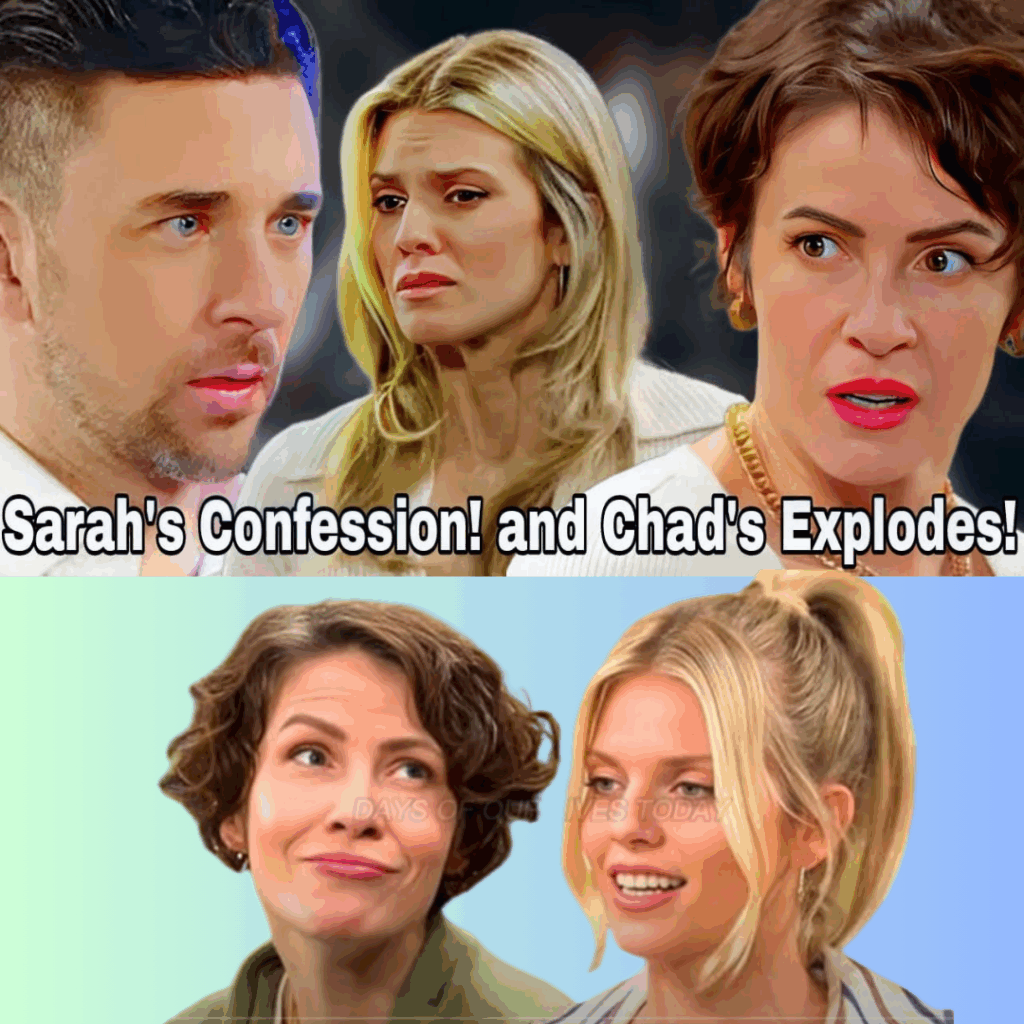 Sarah’s Secret DESTROYS Everything – And Chad Can’t Take It Anymore ...